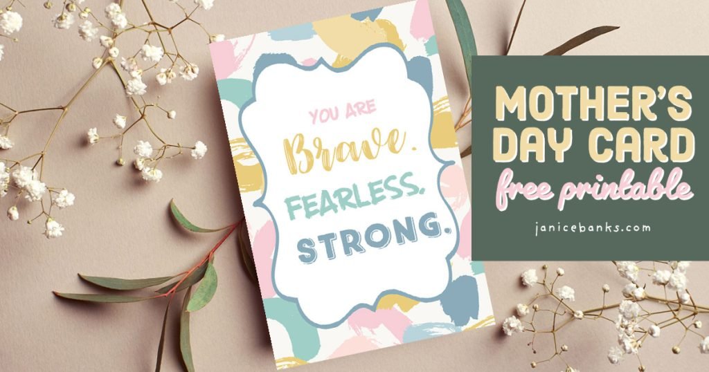 Free Printable Mother's Day Card - Janice Banks