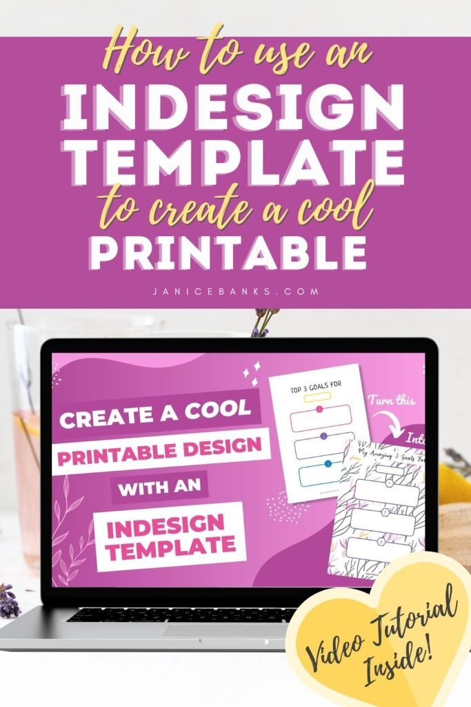 How To Use an Indesign Template To Create A Cool Printable Design ...