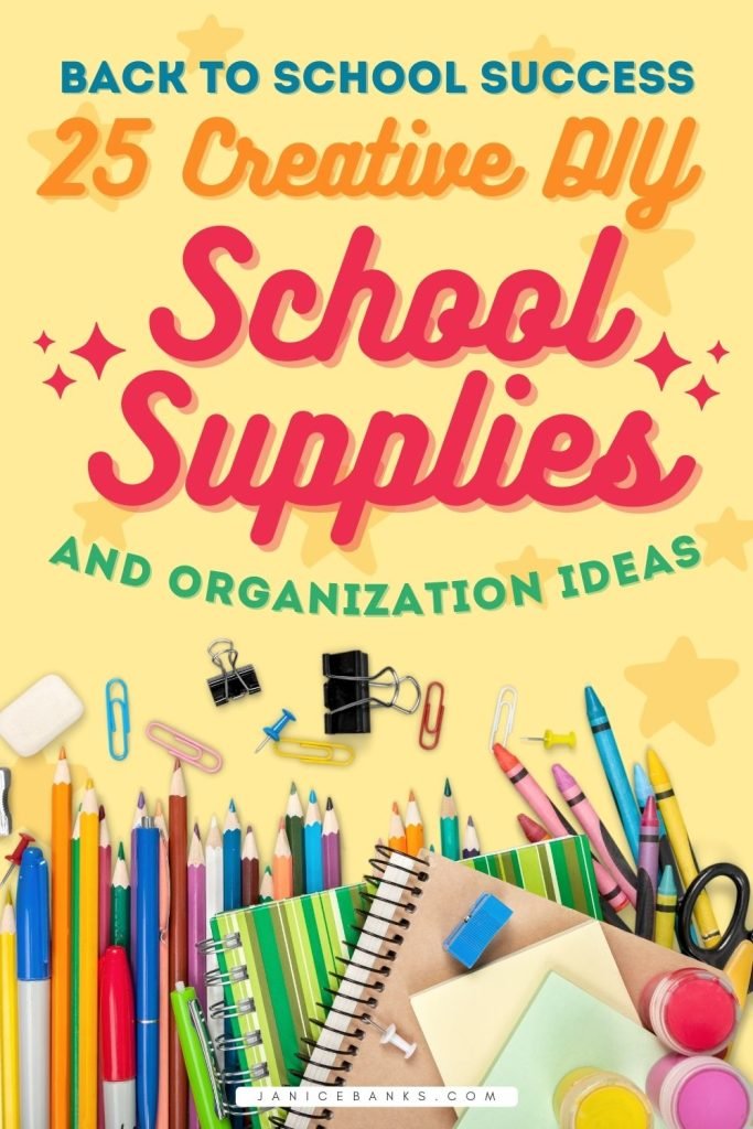 25 Creative DIY School Supplies and Organization Ideas for Back to ...